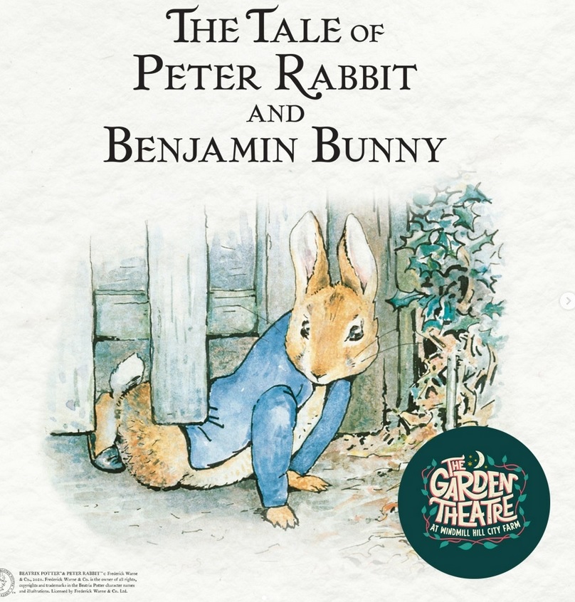 The Tale of Peter Rabbit and Benjamin Bunny The Garden Theatre
