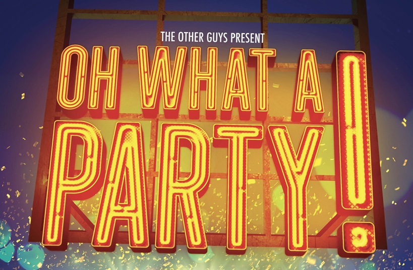 Oh What a Party - Redgrave Theatre Bristol - Backstage Bristol Theatre News