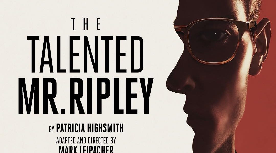 Featured Show: The Talented Mr Ripley Bristol Old Vic - Backstage ...